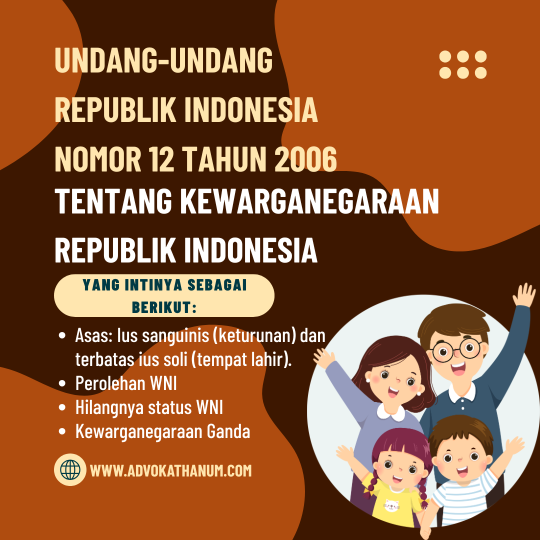 UNDANG-UNDANG REPUBLIK INDONESIA NOMOR 12 TAHUN 2006 TENTANG ...